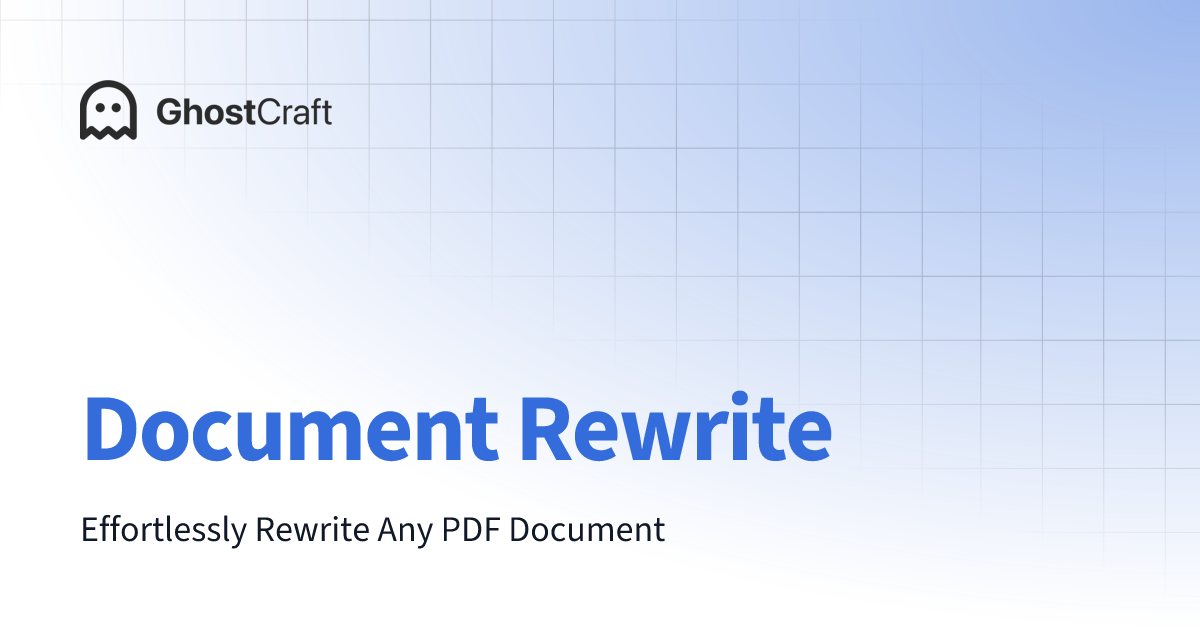 Document Rewrite | Ghost Craft