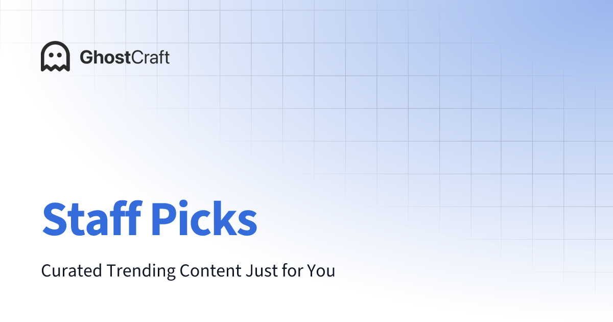 Staff Picks | Ghost Craft